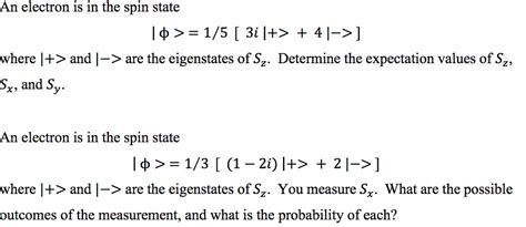 Solved An Electron Is In The Spin State Theta 1 5 [3i