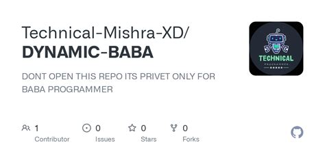 Github Technical Mishra Xddynamic Baba Dont Open This Repo Its