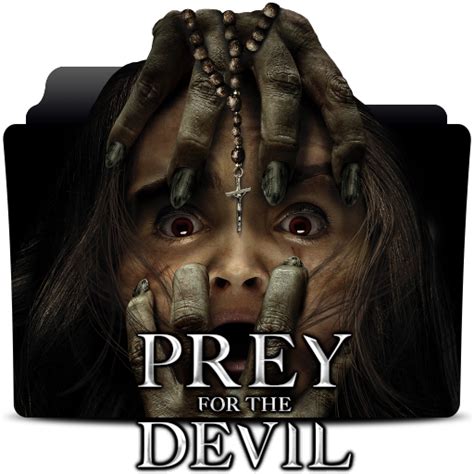 Prey For The Devil 2022 Folder Icon By Jmeeks1875 On Deviantart