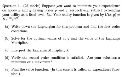 Solved D Verify The Second Order Condition Is
