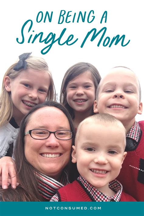 On The Life Of A Single Mom Not Consumed
