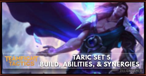Taric TFT Set 5 Build Abilities Synergies Zilliongamer
