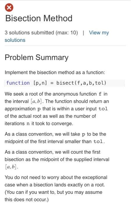 Solved X Bisection Method 3 Solutions Submitted Max 10