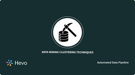 Clustering Data Mining Techniques 5 Critical Algorithms 2023