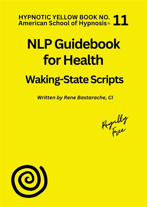 Nlp Scripts For Health American School Of Hypnosis