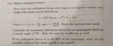 Solved 11 3 Define Utilization Factor Show That The