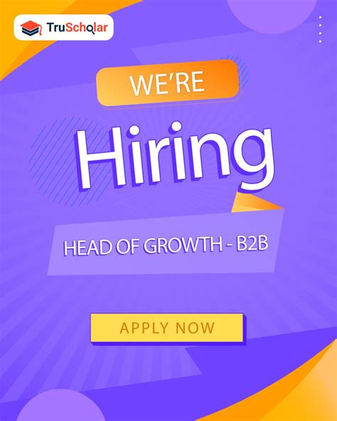 Truscholar B2b Growthhead Mumbaijobs Delhincrjobs Nowhiring