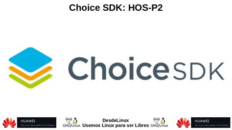 choice sdk kit de desarrollo de software huawei open source parte 2