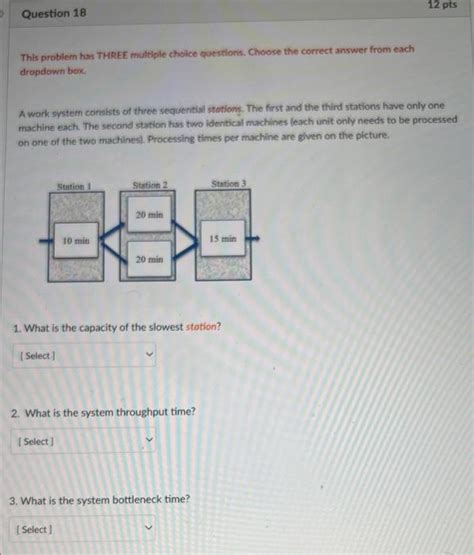 This Problern Has Three Multiple Choice Questions