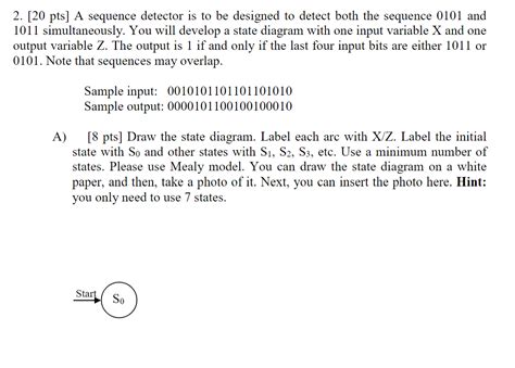 Pts A Sequence Detector Is To Be Designed To Chegg