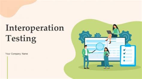 Interoperability Testing Advantages Powerpoint Presentation And Slides