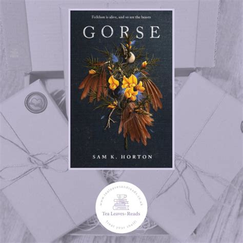 Gorse By Sam K Horton Vol 1 The Eythin Legacy Tea Leaves And Reads