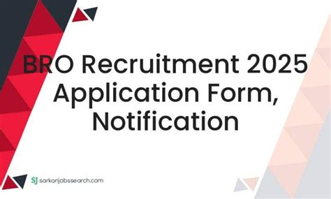 Bro Recruitment 2025 Application Form Notification Sarkarijobssearch
