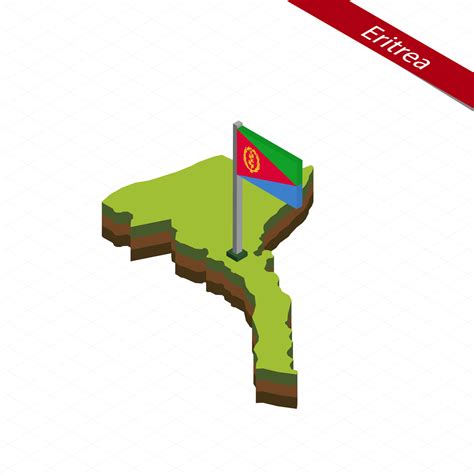 Eritrea Isometric Map And Flag Vector Illustration Vector Art At Vecteezy