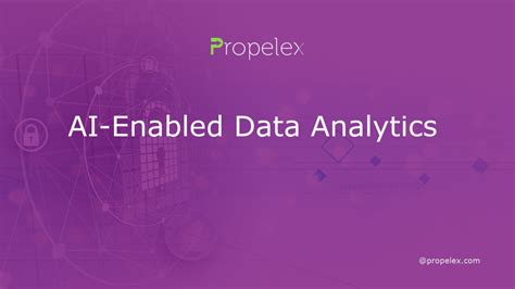 Ai Enabled Data Analytics Propelex