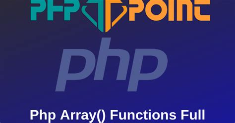 Php Array Functions Full Description