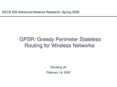 Ppt Gpsr Greedy Perimeter Stateless Routing For Wireless Networks