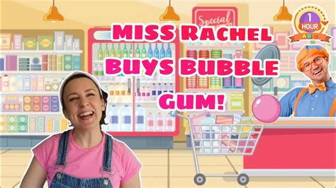 Miss Rachel Icky Sticky Bubble Gum