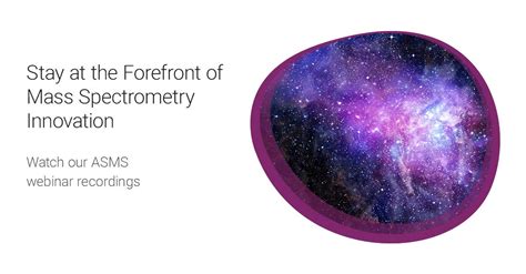 Agilent Technologies On Linkedin Massspectrometry Innovation Asms Webinars