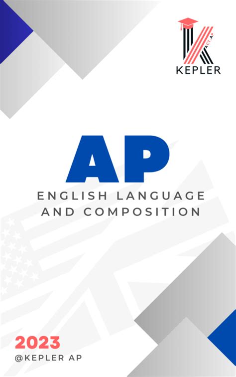 AP ENGLISH LANGUAGE AND COMPOSITION Kepler AP EST ACT SAT Center