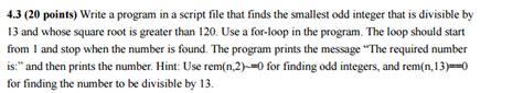 Solved Write A Program In A Script File That Finds The Chegg Com