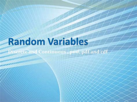 Random Variables Descriptive And Contincuous PPT