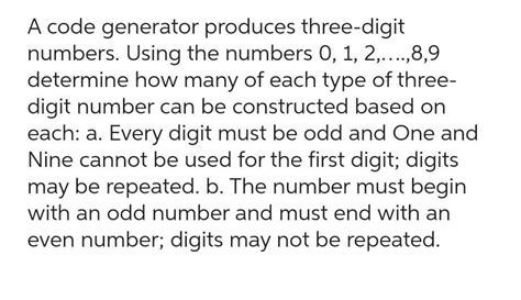 Solved A Code Generator Produces Three Digit Numbers Using Chegg Com