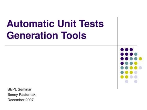 Ppt Automatic Unit Tests Generation Tools Powerpoint Presentation Free Download Id 404432