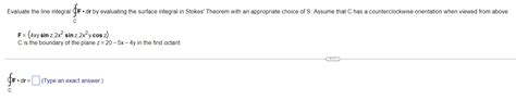 Solved Evaluate The Line Integral F Dr By Evaluating The Chegg Com