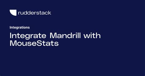 Integrate Mandrill With Mousestats