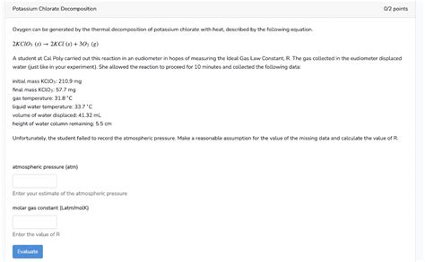 Solved Potassium Chlorate Decomposition 02 Points Oxygen