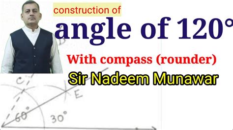 How Construct 120 Degree Angle With Compass How Construct 120 Degree