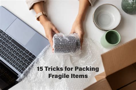 Tricks For Packing Fragile Items Professional Packing Services