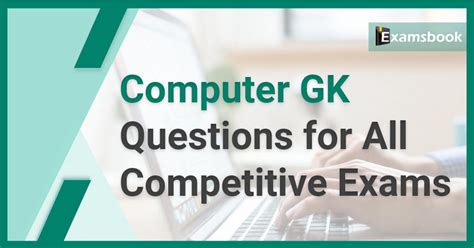 Computer GK Questions For All Competitive Exams