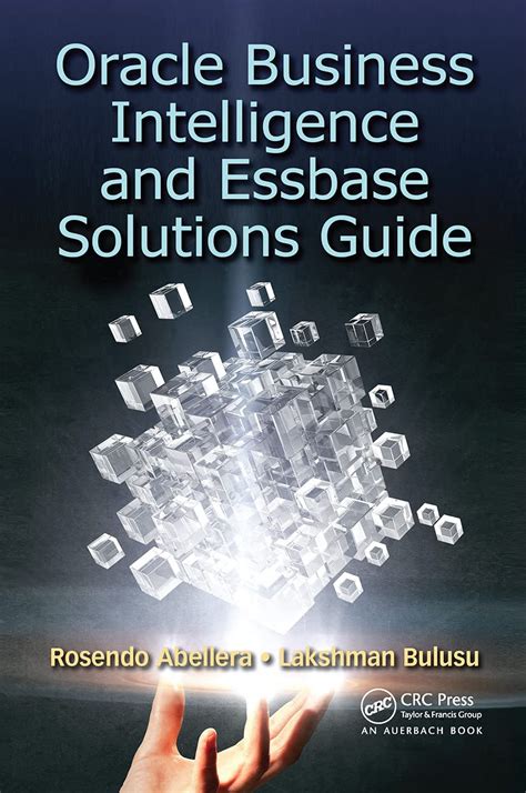 Oracle Business Intelligence And Essbase Solutions Guide 9781032477015