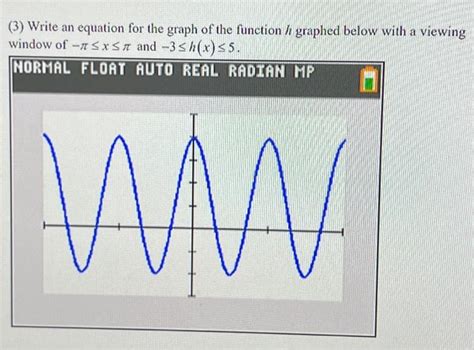 Solved Write An Equation For The Graph Of The Function H Chegg