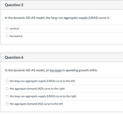 Solved Question 5 In The Dynamic Ad As Model The Long Run