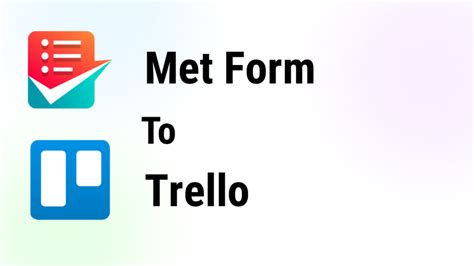 Automate Metform With Trello Integration Bit Apps
