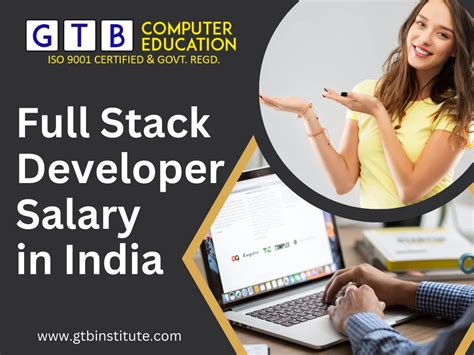Full Stack Developer Salary In India GTB Computer Education Blog