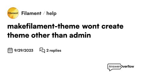 `make filament theme` won t create theme other than admin filament