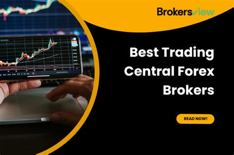 Best Trading Central Forex Brokers Brokersview