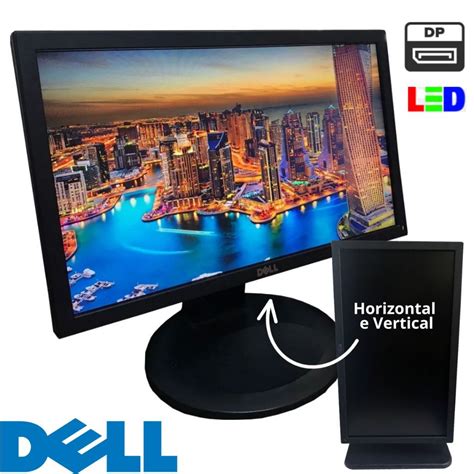 Monitor Dell Led 19 Polegadas Displayport Horizontalvertical Com Garantia E Nota Fiscal