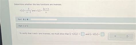 solved determine whether the two functions are inverses