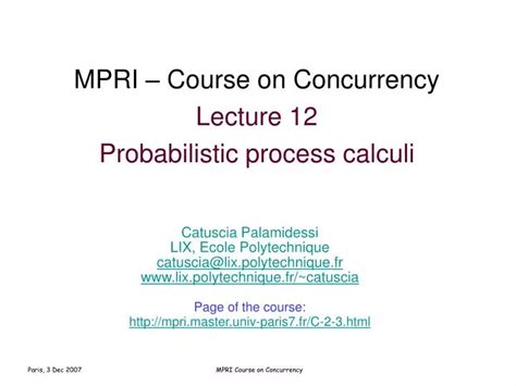 PPT MPRI Course On Concurrency Lecture 12 Probabilistic Process