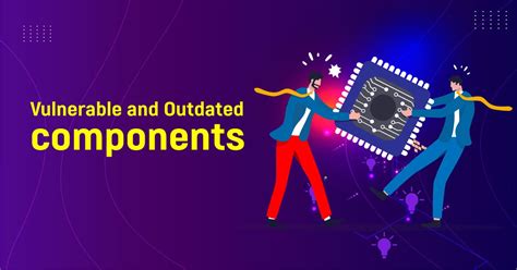 What Is Components With Known Vulnerabilities Cloud Waf