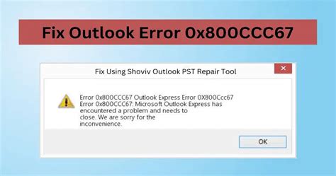 How To Resolve Outlook Error 0x800ccc67 Common Practices