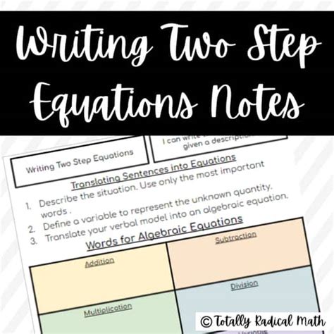 Writing Two Step Equations Notes By Totally Radical Math Tpt