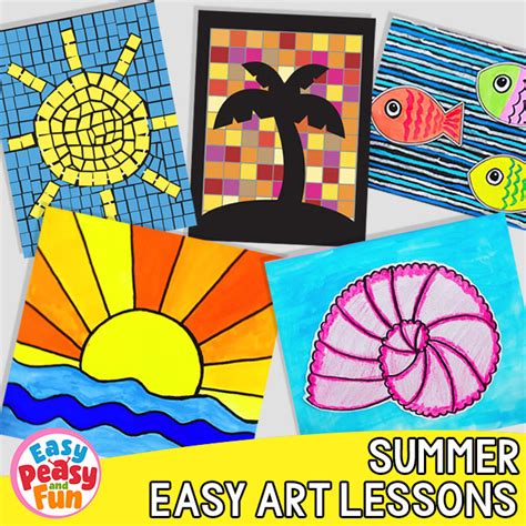 Easy Summer Art Lessons Easy Peasy And Fun Membership