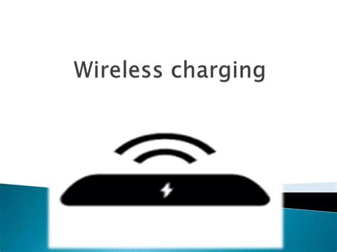 Wireless Charging Presentation PPTX