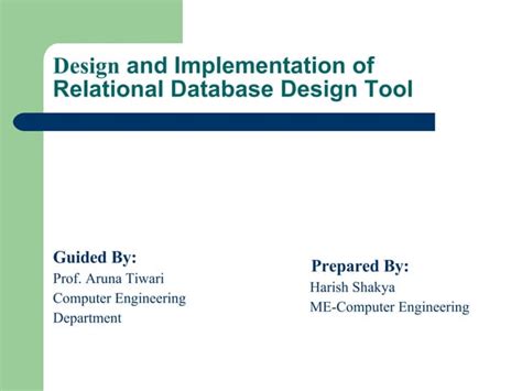 design and implementation of relational database design tool ppt